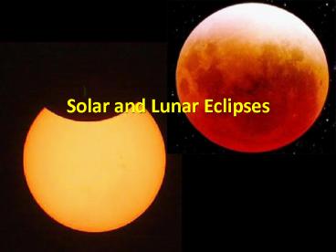 Solar and Lunar Eclipses presentation | free to view