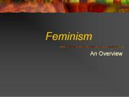 PPT – Feminism PowerPoint presentation | free to download - id: 5b1e-NjUxY