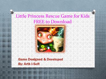 PPT – Little Princess Rescue Game for Kids FREE to Download PowerPoint ...