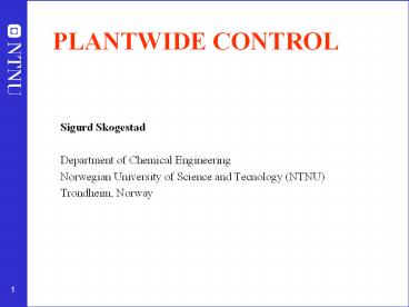 PLANTWIDE CONTROL presentation | free to view
