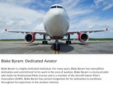 Blake Byram- Dedicated Aviator presentation | free to download