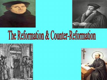 PPT – The Reformation PowerPoint presentation | free to download - id ...