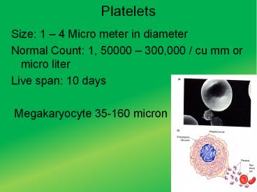 PPT – Platelets PowerPoint presentation | free to download - id: 65b909 ...