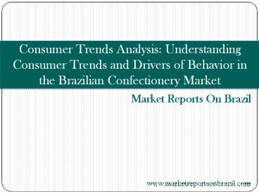 Consumer Trends Analysis: Understanding Consumer Trends and Drivers of ...