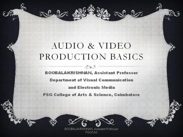 audio video production basics presentation | free to download