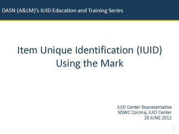 Item Unique Identification (IUID) Using the Mark presentation | free to ...