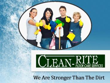 PPT – Clean-Rite Has Been a Well Known Name in Professional Carpet and ...