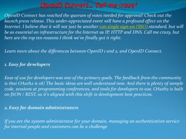 OpenID Connect… Call me crazy! presentation | free to download