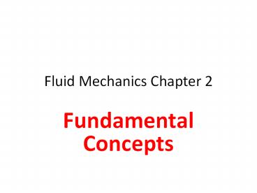 Fluid Mechanics Chapter 2 Part II presentation | free to download
