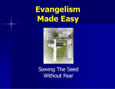 PPT – Evangelism PowerPoint presentation | free to download - id ...