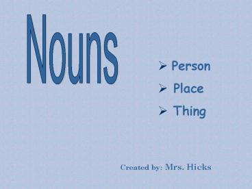 PPT – Nouns PowerPoint presentation | free to download - id: 3b5566-NzUxY