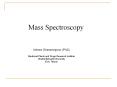 PPT – MASS SPECTROMETRY PowerPoint presentation | free to download - id ...