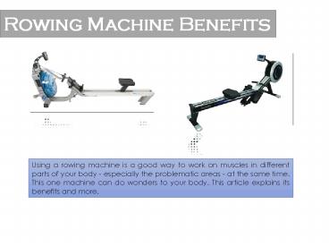 PPT – Rowing Machine Benefits PowerPoint presentation | free to ...