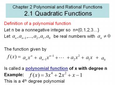 PPT – Chapter 2 Polynomial and Rational Functions 2.1 Quadratic ...