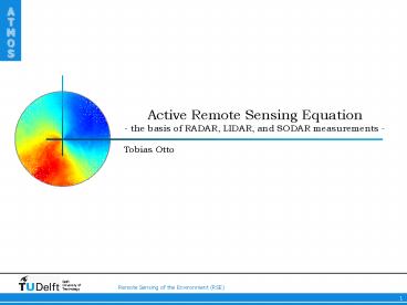 Active Remote Sensing Equation - the basis of RADAR, LIDAR, and SODAR ...