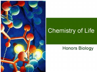PPT – Chemistry of Life PowerPoint presentation | free to view - id ...