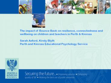 The impact of Bounce Back on resilience, connectedness and wellbeing on ...
