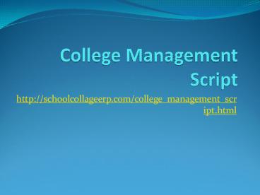 PPT – College management script, College management software, PHP college management script ...