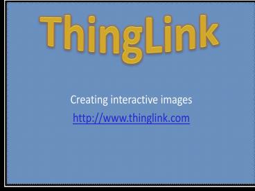 ThingLink presentation | free to download