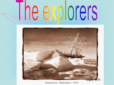 The explorers presentation | free to view