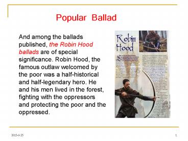 And among the ballads published, the Robin Hood ballads are of special ...
