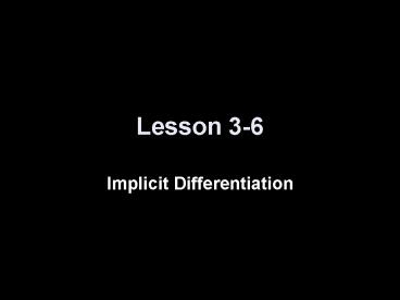 PPT – Implicit Differentiation PowerPoint presentation | free to ...