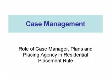 Case Management presentation | free to download