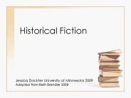 PPT – Historical Fiction PowerPoint presentation | free to view - id ...