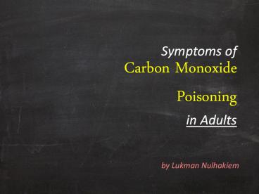 The Signals of Carbon Monoxide Poisoning presentation | free to download