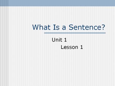What Is a Sentence? presentation | free to download