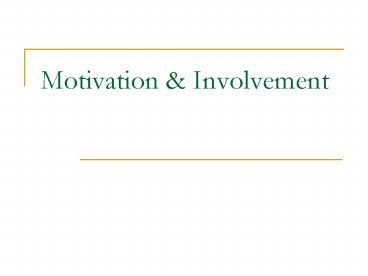 PPT – Motivation PowerPoint presentation | free to view - id: 68636a-MTg4N