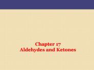 PPT – Aldehydes and Ketones PowerPoint presentation | free to view - id ...