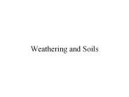 PPT – Surface Processes weathering, mass wasting, erosion, deposition ...