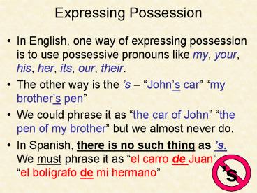 PPT – Expressing Possession PowerPoint presentation | free to view - id ...