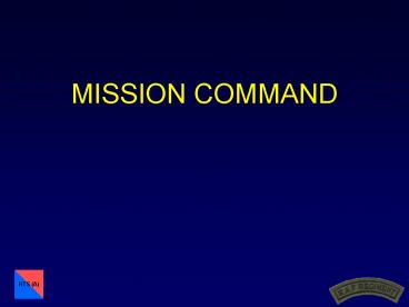 MISSION COMMAND presentation | free to view