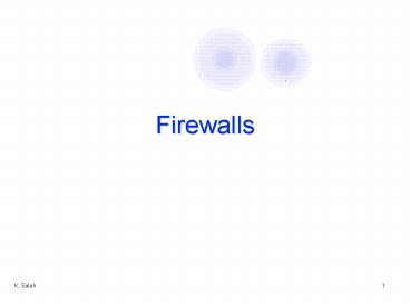 PPT – Firewalls PowerPoint presentation | free to download - id: 6895f4 ...