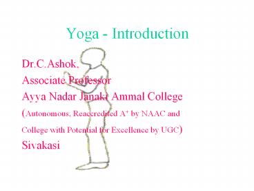 History of Yoga - Ashok presentation | free to download