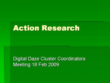 PPT – Action Research PowerPoint presentation | free to view - id ...