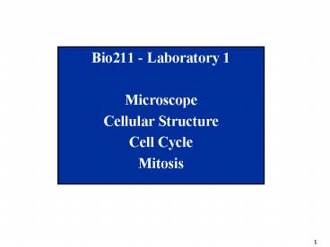 PPT – Bio211 - Laboratory 1 PowerPoint presentation | free to download ...