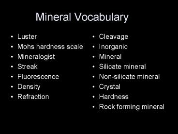 PPT – Mineral Vocabulary PowerPoint presentation | free to download ...