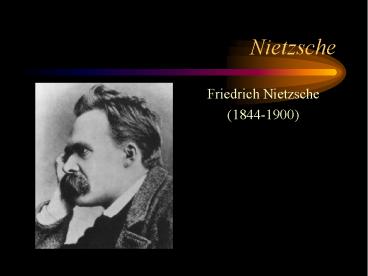 PPT – Nietzsche PowerPoint presentation | free to download - id: 694f3f-ZDVmN