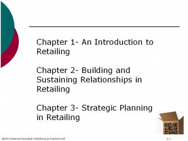 Chapter 1- An Introduction to Retailing presentation | free to download