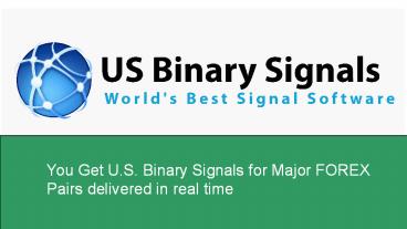 PPT – US Binary Signals PowerPoint presentation | free to download - id ...