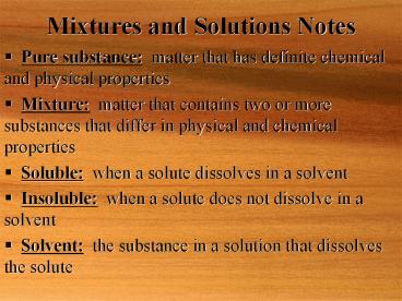 Mixtures and Solutions Notes presentation | free to download