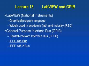 Lecture 13LabVIEW and GPIB presentation | free to download