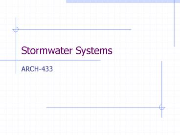 Stormwater Systems presentation | free to view