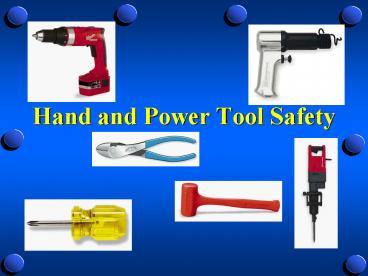 Hand and Power Tool Safety presentation | free to download