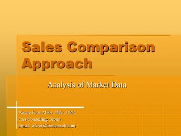 PPT – Sales Comparison Approach PowerPoint presentation | free to view ...