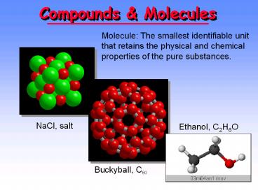 PPT – Compounds PowerPoint presentation | free to download - id: 69d8f9 ...