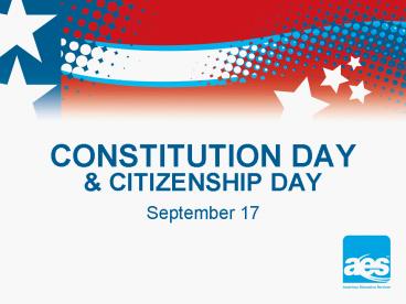 PPT – CONSTITUTION DAY PowerPoint presentation | free to view - id ...
